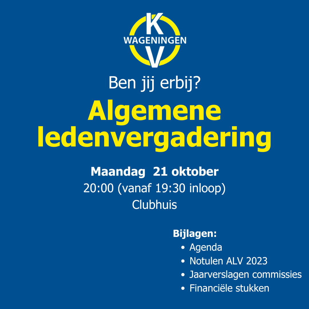 Uitnodiging Algemene Ledenvergadering 21 oktober | KV Wageningen